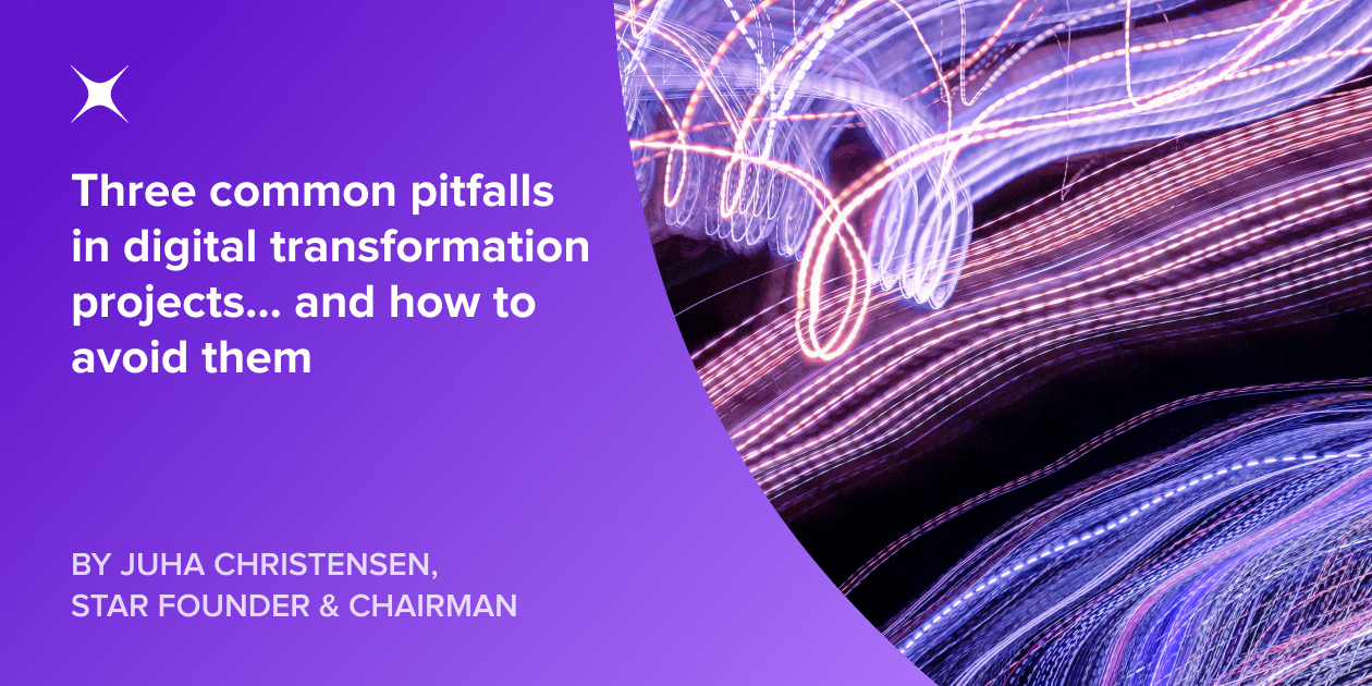 The keys to a successful digital transformation | Star Insights
