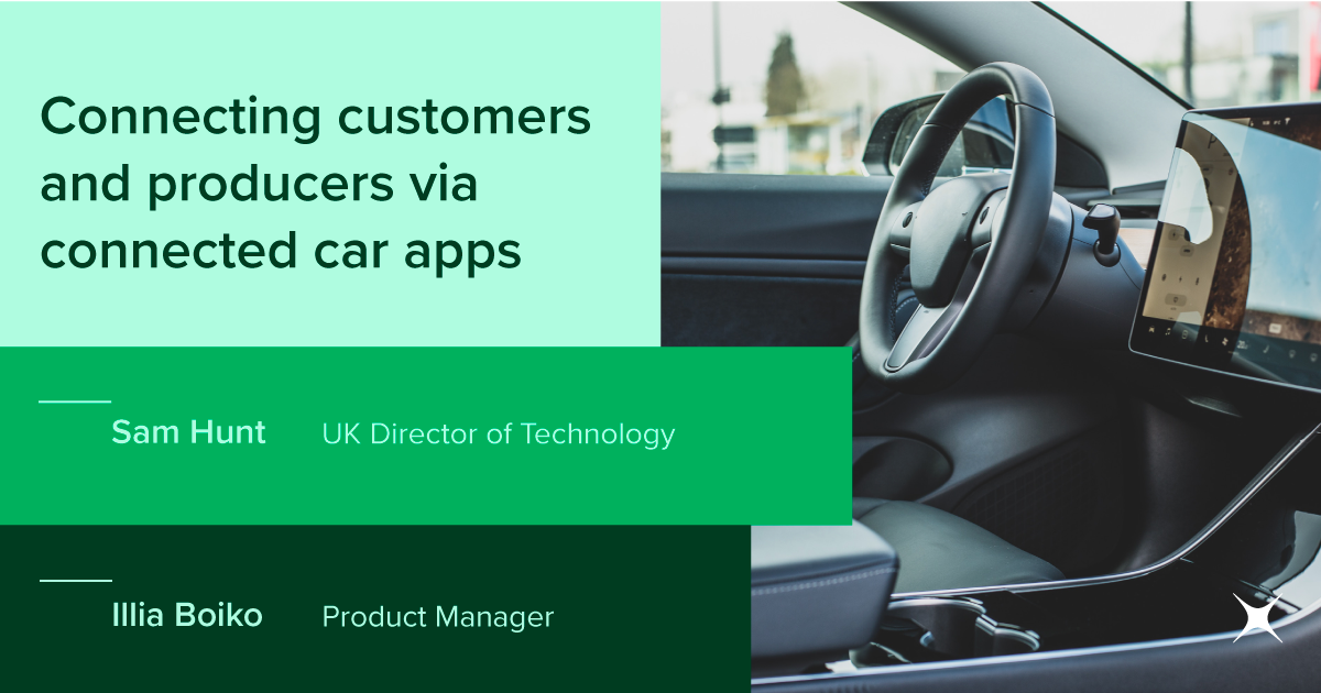 Connecting customers and producers via connected car apps