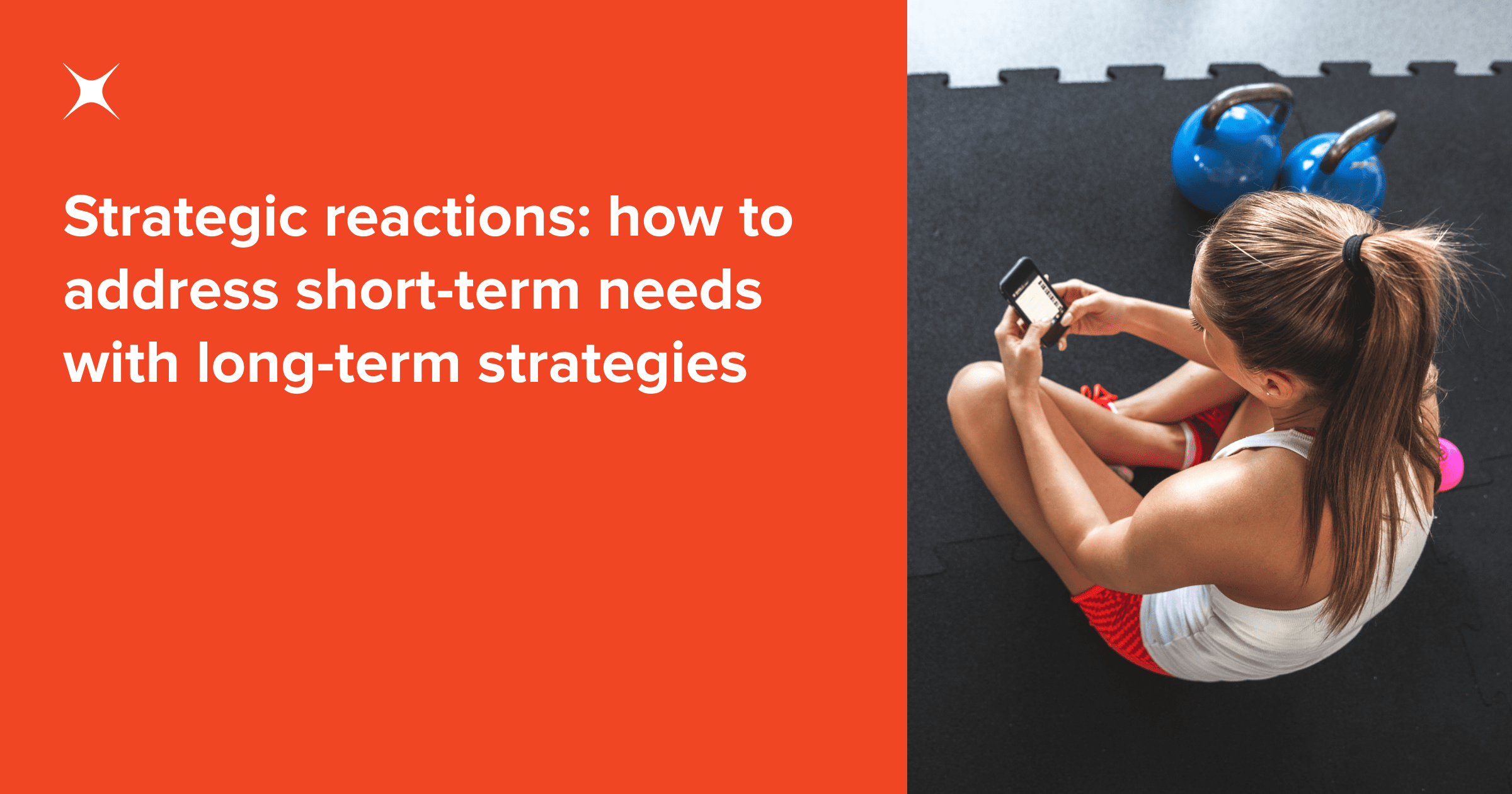 Short-term needs & Long-term strategies | Star