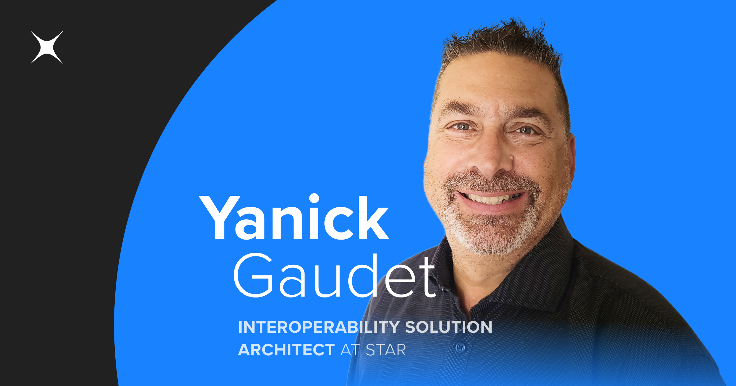 Getting to know Yanick Gaudet | Star Insights